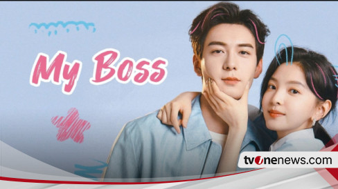 Sinopsis My Boss, Drama China Romantis yang Diadaptasi Dari Novel Web ...
