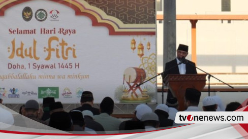 WNI di Qatar Shalat Idul Fitri, Pemerintah Setempat Sediakan Lokasi ...