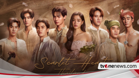 Bertabur Bintang! Ini 8 Daftar Pemain Scarlet Heart Thailand, Serial ...